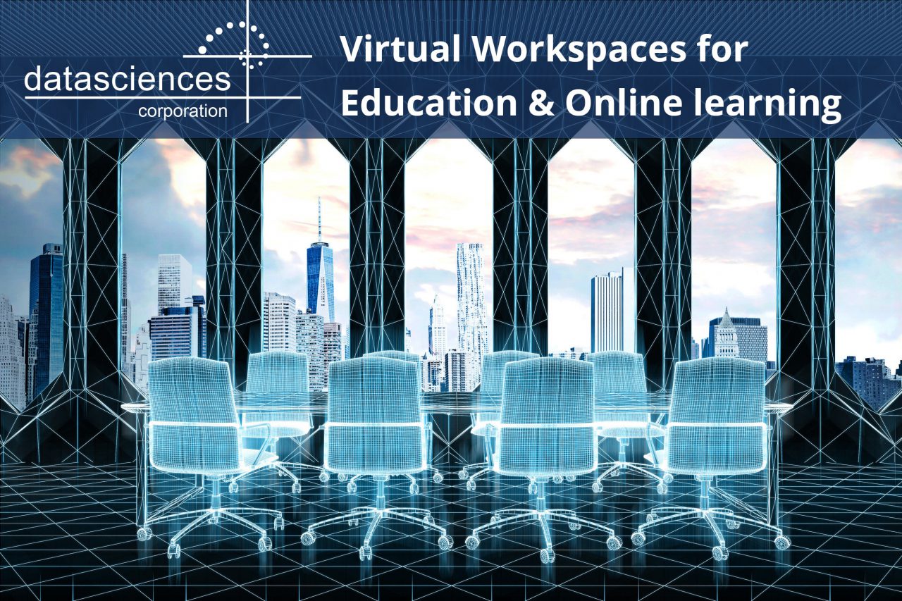 Blog about how Data Sciences can provide Virtual Workspaces!